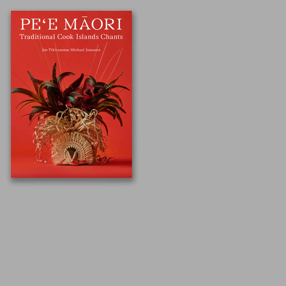 PE’E MĀORI TRADITIONAL COOK ISLANDS CHANTS – Off The Press